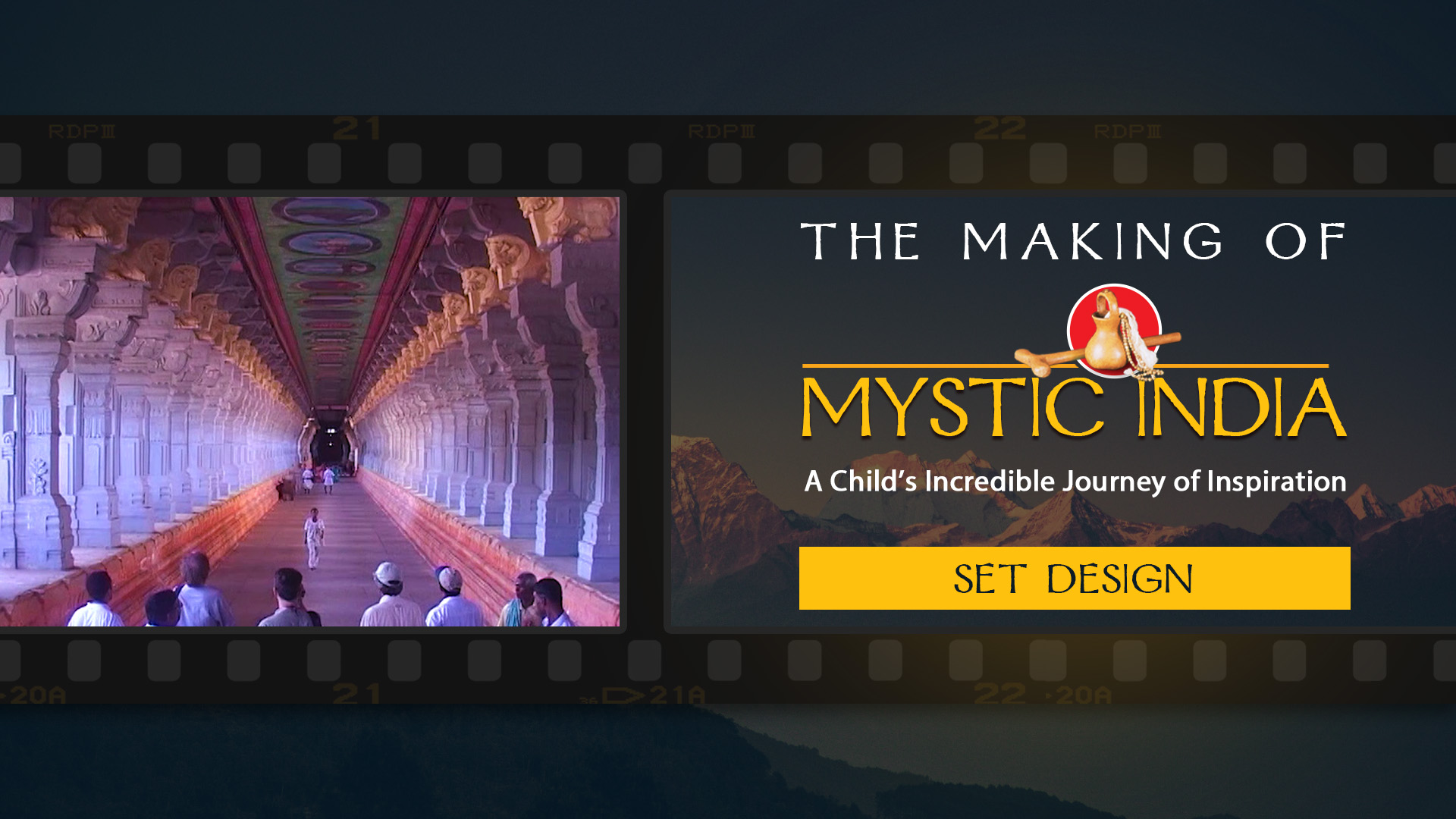 Mystic India - Making of Mystic India